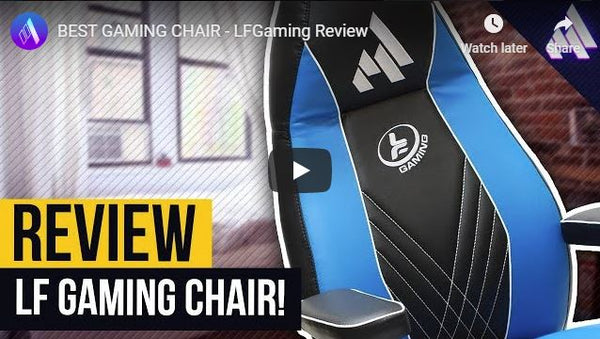 BEST GAMING CHAIR - LFGaming Review – LF Gaming